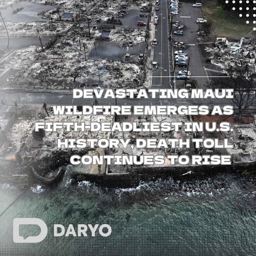 Devastating Maui Wildfire Emerges As Fifth Deadliest In U S History