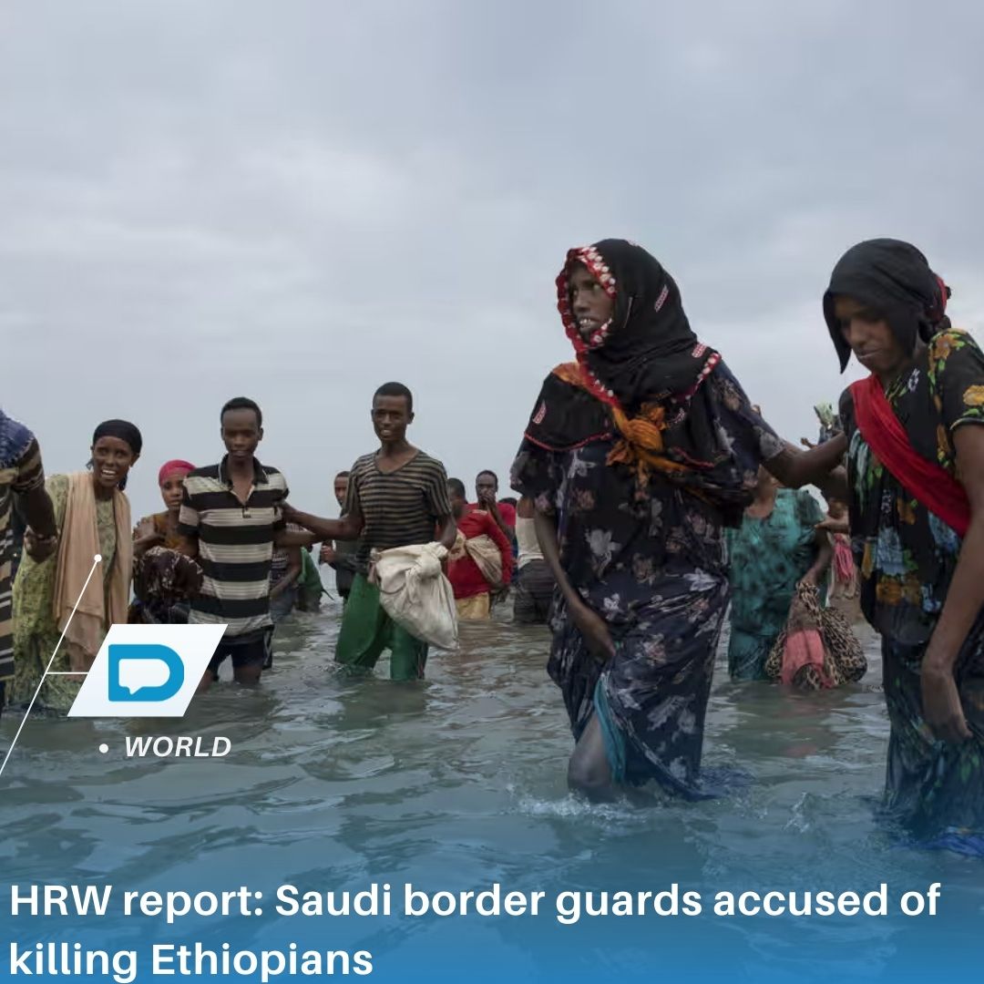 Hrw Report Saudi Border Guards Accused Of Killing Ethiopians — Daryo News
